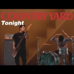 Tonight | COUNTRY YARD OFFICIAL WEB